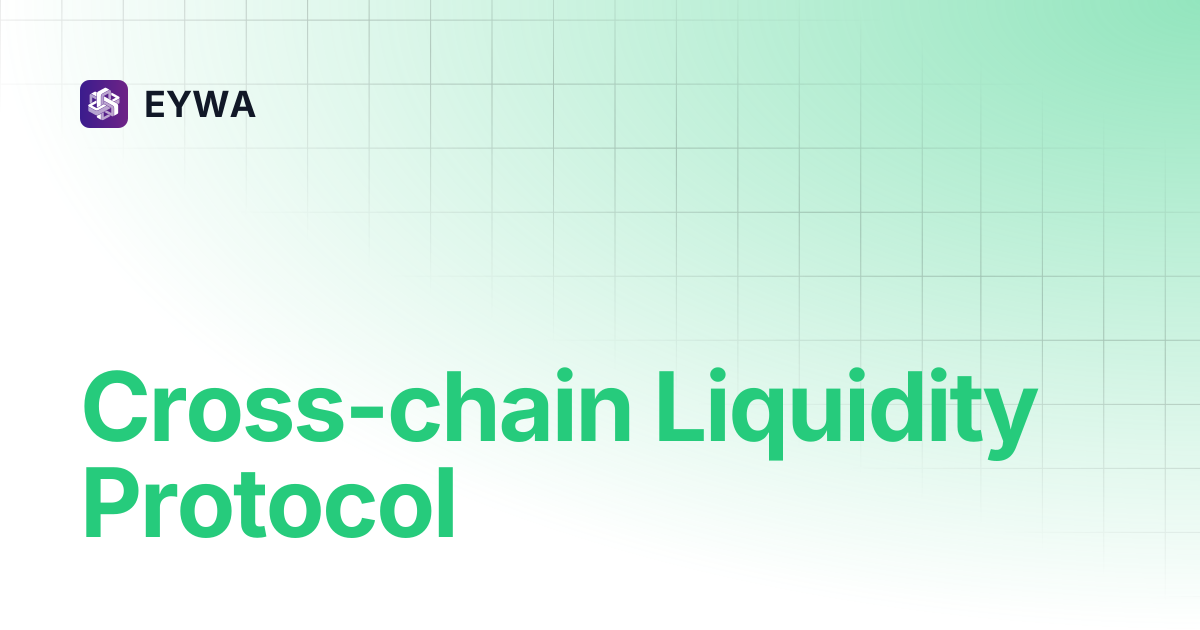 Cross-chain Liquidity Protocol | EYWA